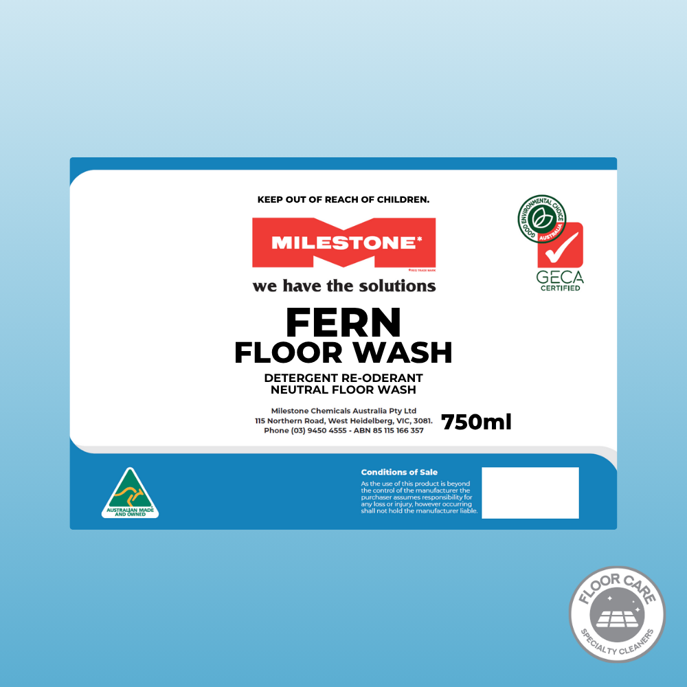 FERN FLOORWASH (Label Only) - Milestone Chemicals Australia Pty Ltd
